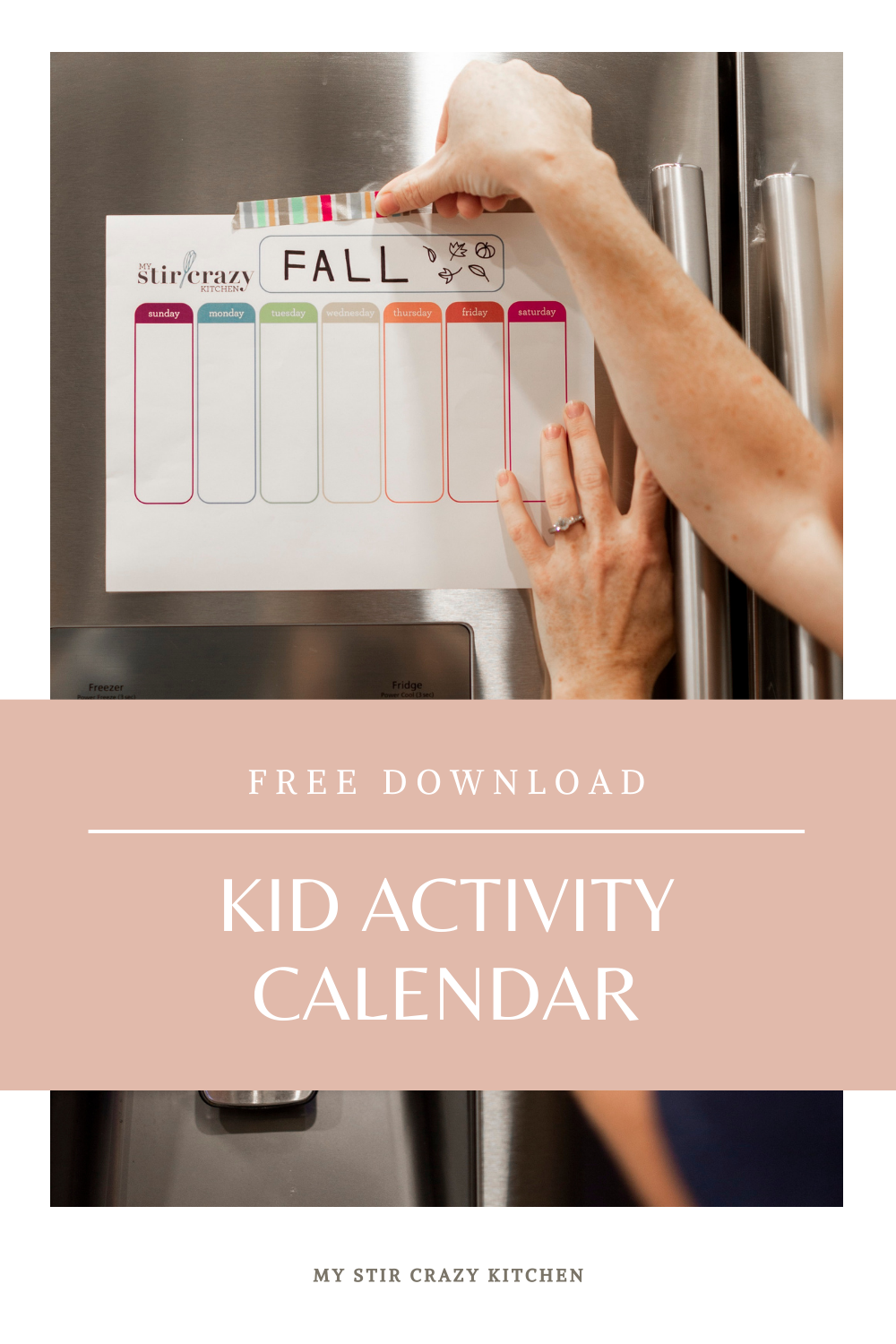 Weekly Activity Calendar for Kids | My Stir Crazy Kitchen